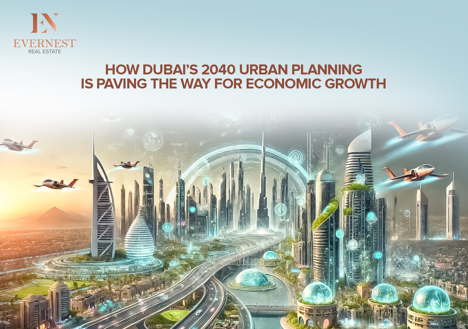 Best Real Estate Company in Dubai - EverNest Real Estate